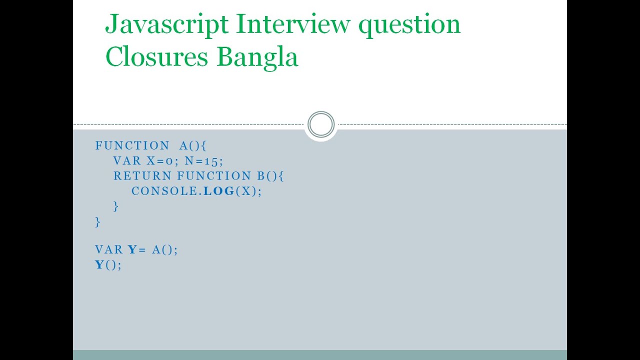 Javascript Interview Closures Bangla - YouTube