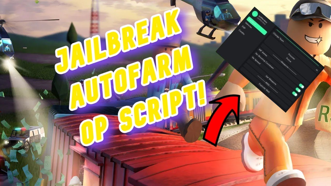[NEW] Jailbreak Script | Speed | AutoFarm | Teleport | Disable all ...