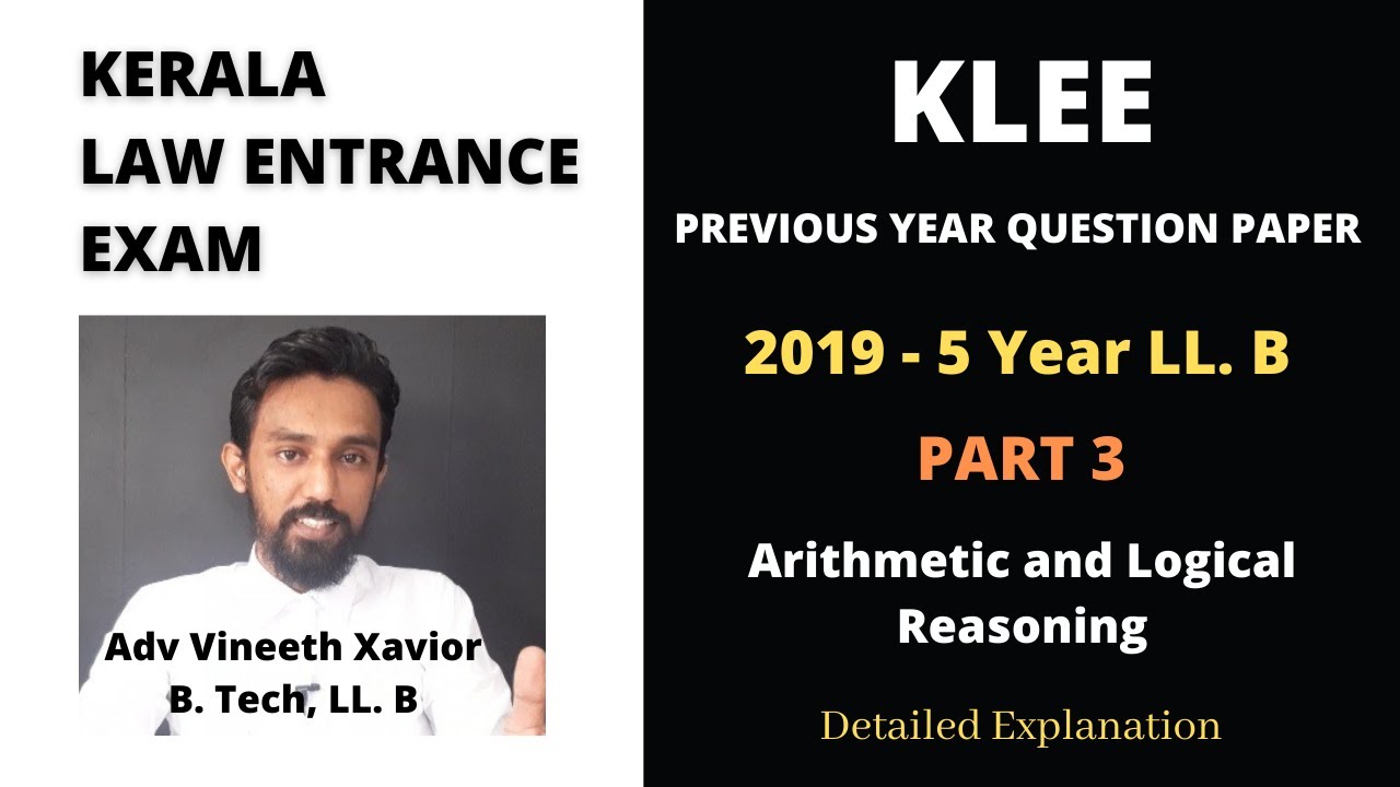 KLEE 2019 - Part 3 - Previous Question Paper, 5 Year LL.B - Arithmetic ...