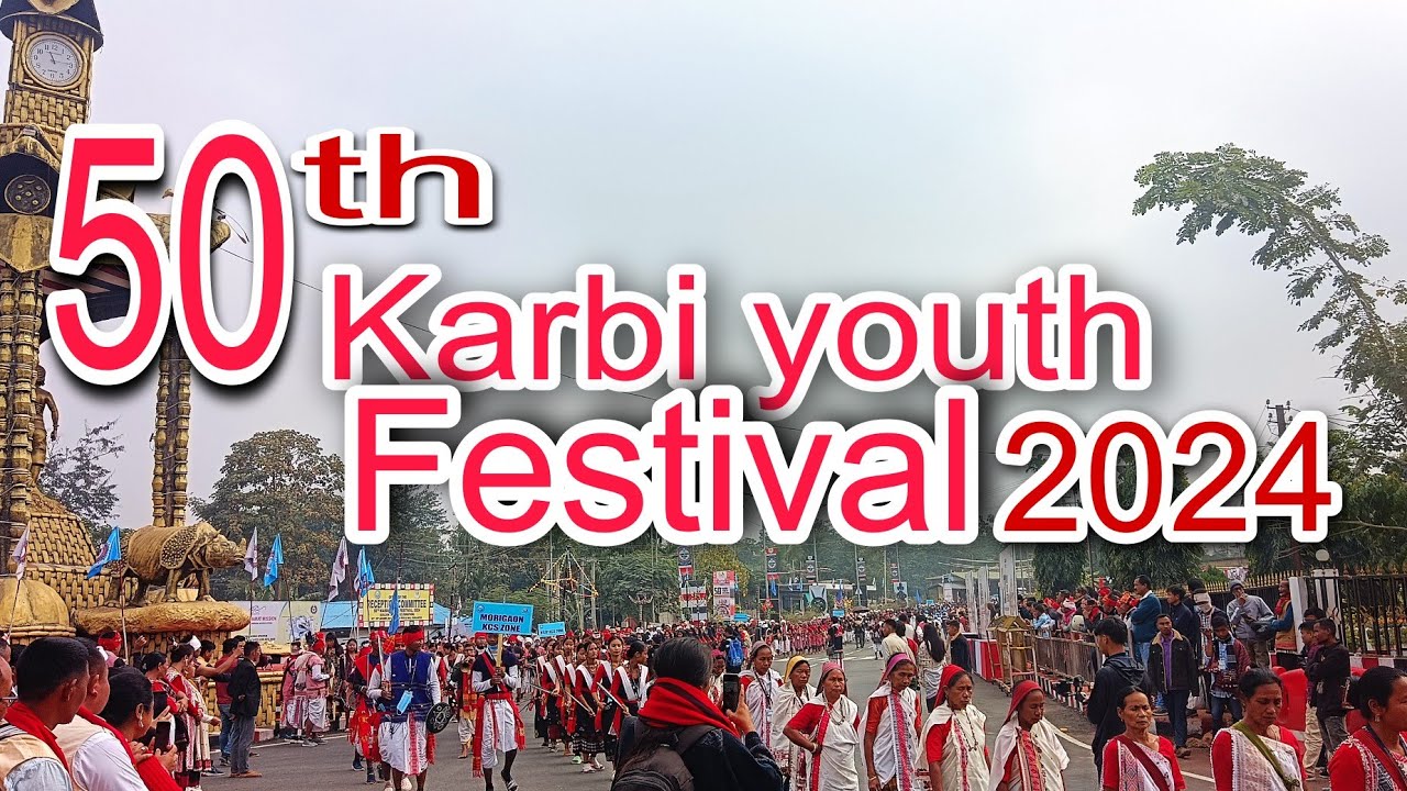 The 1st day of 50th Karbi youth festival //12th 2024#kyf #Nothengpi # ...