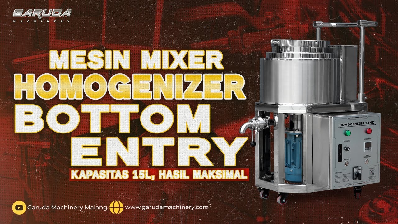 Kecil - Kecil Tapi Powerful! Mesin Mixer Homogenizer Bottom Entry ...