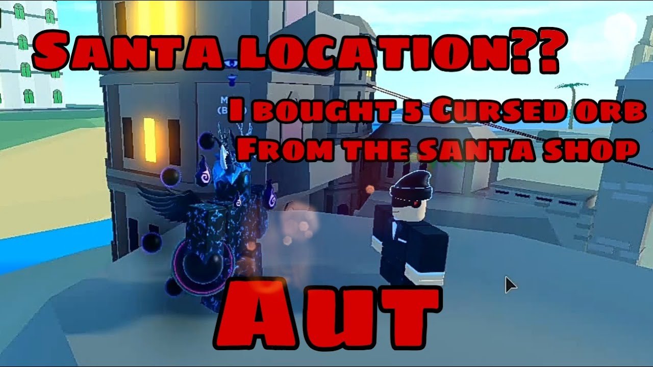 Santa Location | I Bought 5 Cursed orb from stack Shop [ A universal ...
