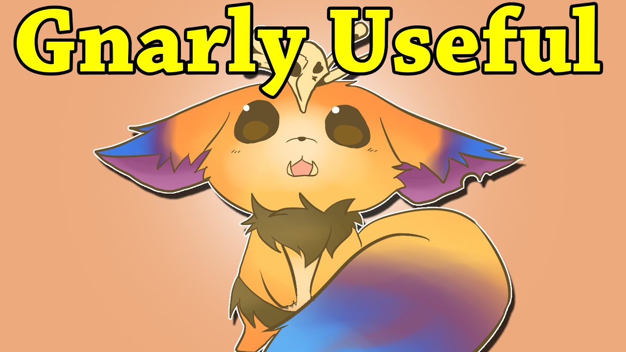 Gnarly Useful - League of legends - YouTube