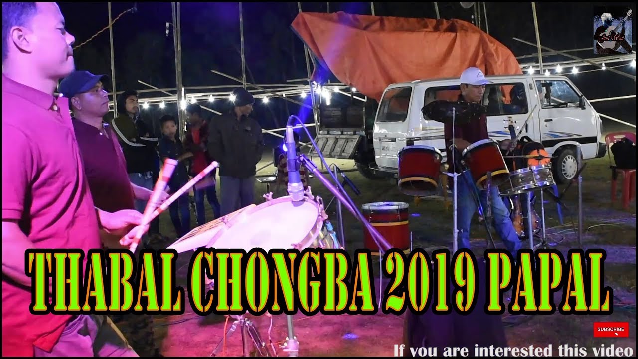 Thabal Chongba Papal 2019 - YouTube