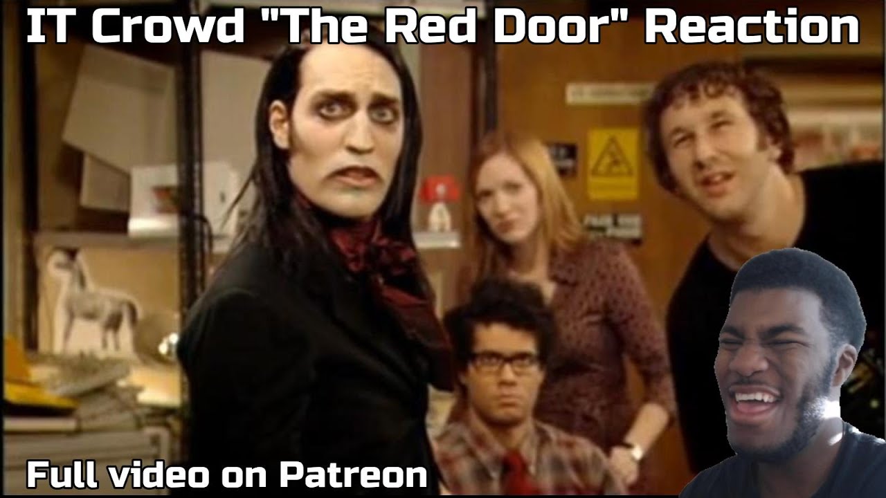IT Crowd "The Red Door" (FULL VIDEO ON PATREON) - YouTube