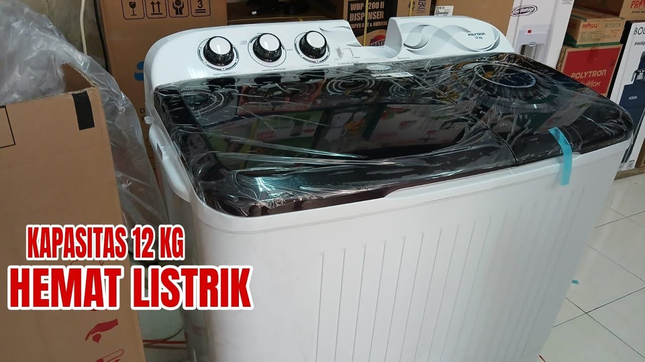 Mesin cuci 12 Kg 2 tabung POLYTRON PWM 1203X || Best seller - YouTube