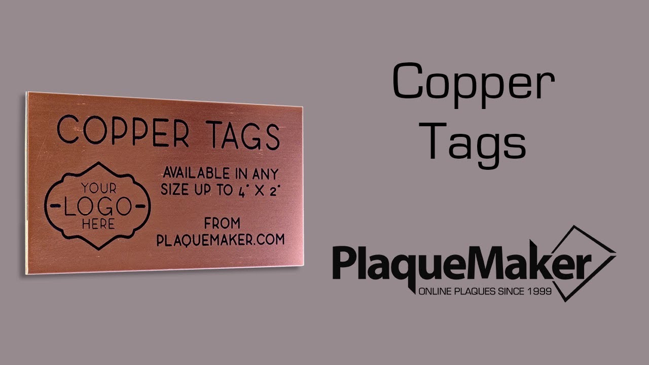 Copper Tag Label - PlaqueMaker.com - YouTube