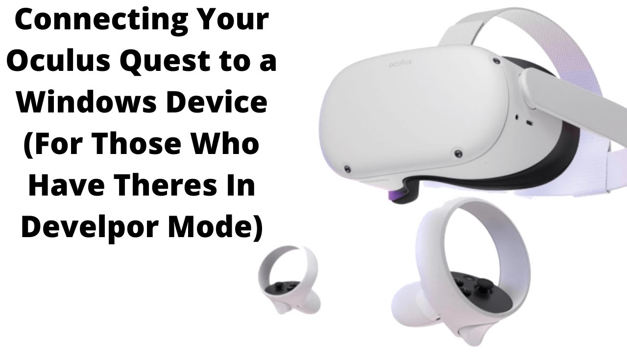 How To Access Files When Connecting A Oculus Quest - YouTube