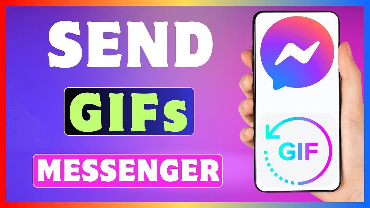 How To Send A GIF On Messenger | Send GIFs In Facebook Messenger - YouTube