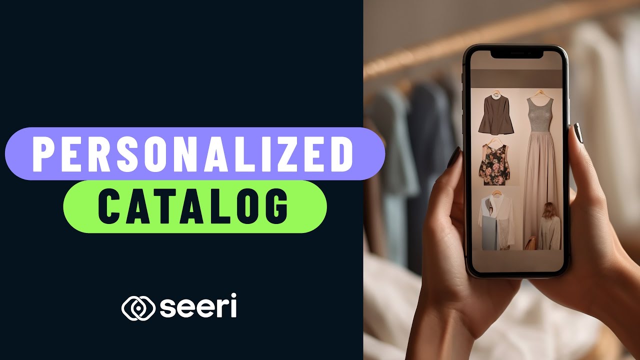 PERSONALIZED CATALOG BY SEERI - YouTube