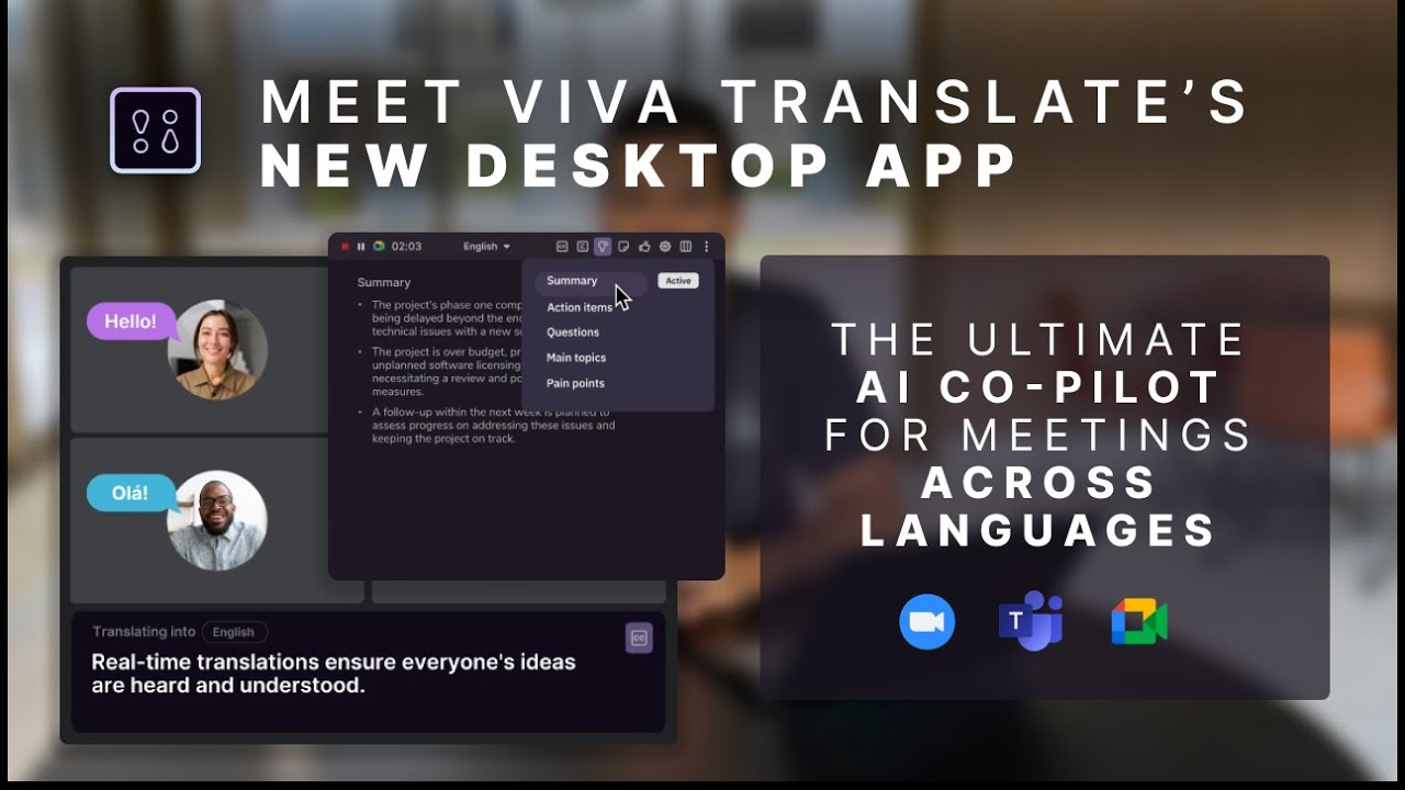 Viva Translate's Desktop Application - Meeting Subtitles & AI Features ...