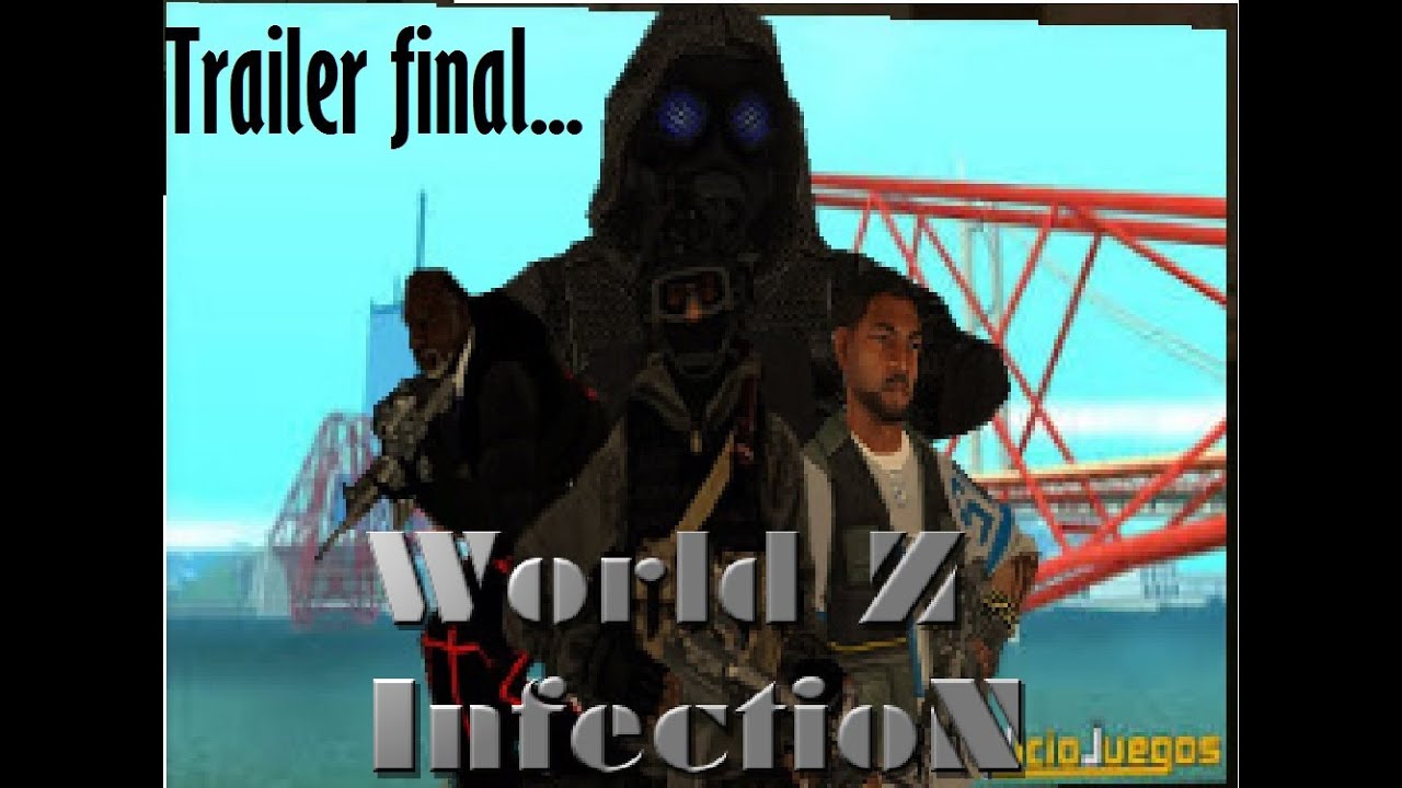 TRAILER OFICIAL DE "WORLD Z INFECTION" -LOQUENDO- - YouTube