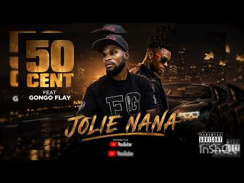 Cent_feat_Gongo_Flay_Jolie_Nana_(Génie_Record)