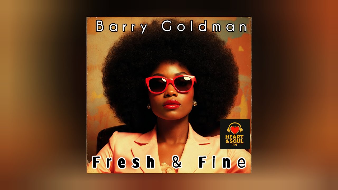 Barry Goldman - Fresh And Fine | 1970s Disco Funk/R&B - YouTube