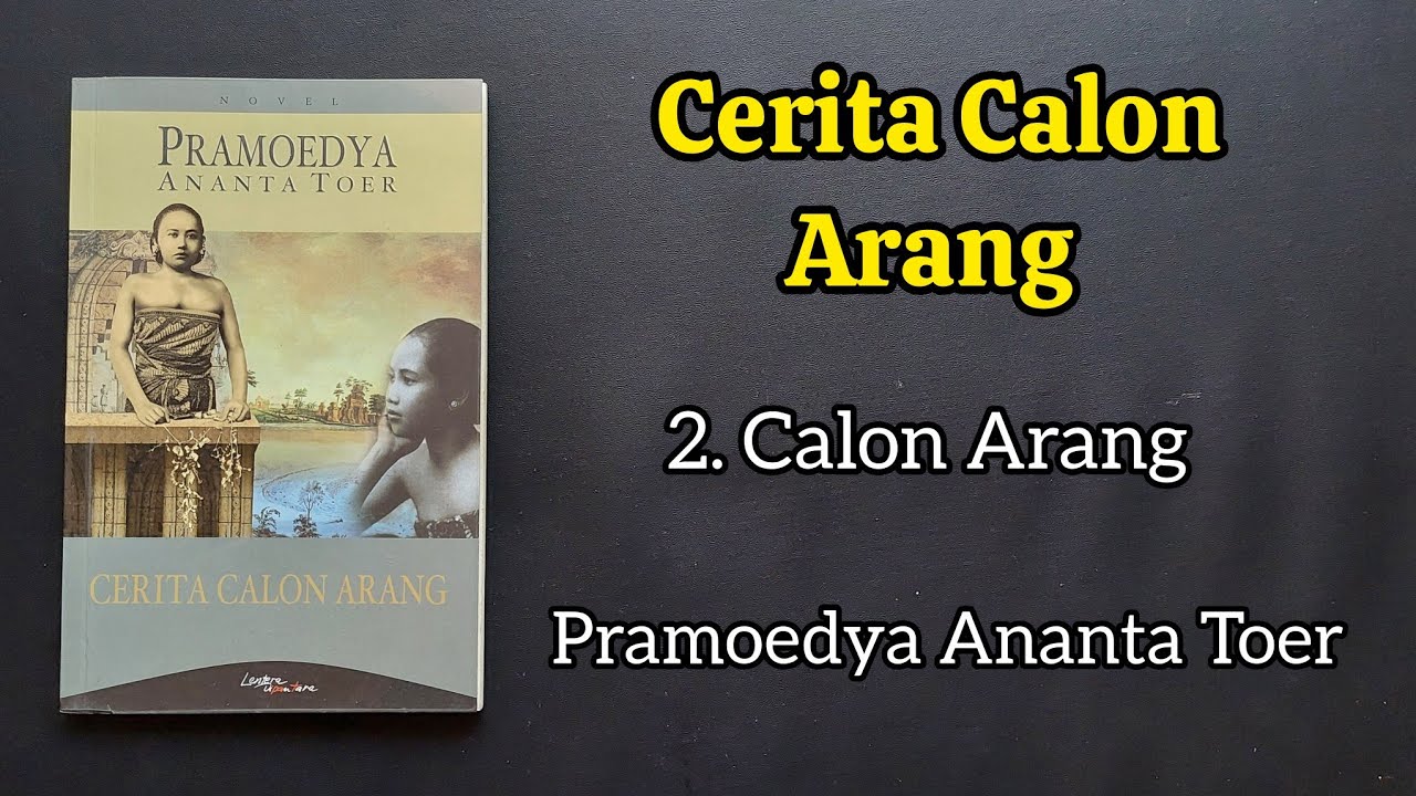 Cerita Calon Arang | 2. Calon Arang | Pramoedya Ananta Toer - YouTube