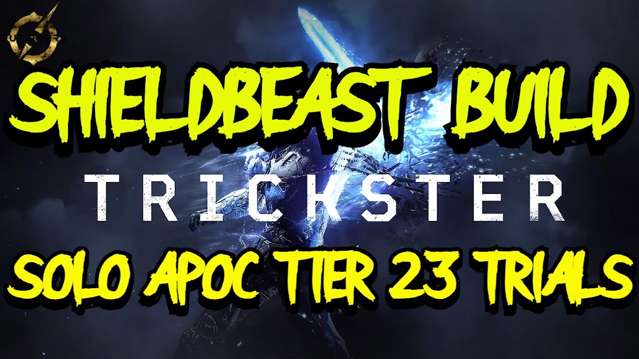 OUTRIDERS TRICKSTER SHIELDBEAST BUILD SOLO APOC TIER 23 | PROVING ...