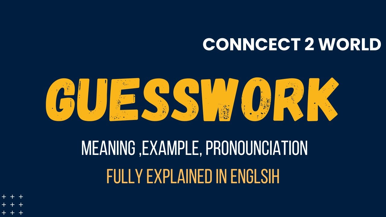 What Does guesswork Means || Meanings And Definitions With guesswork in ...