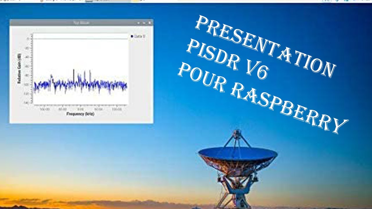 Présentation PiSDR V6 - YouTube