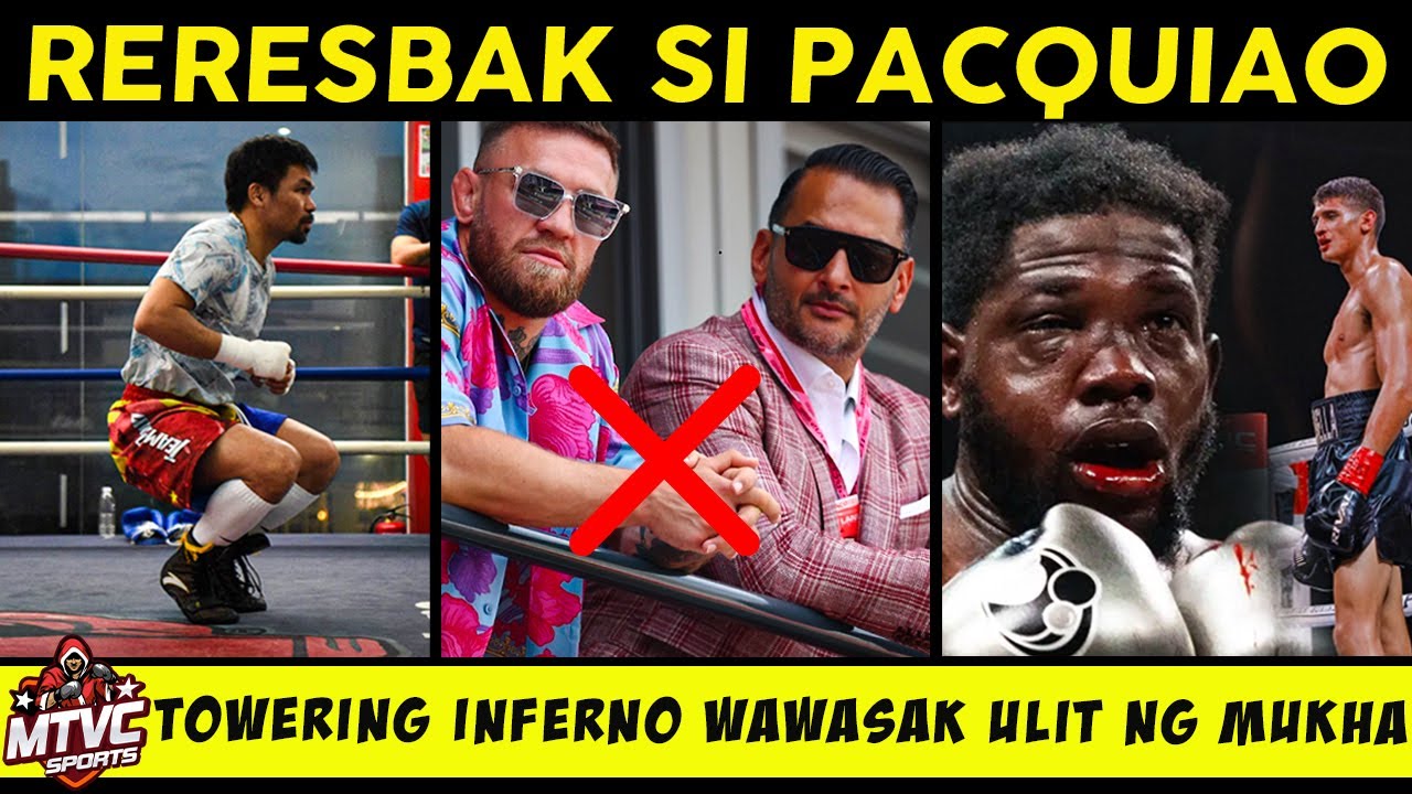 PACQUIAO Reresbak ng Kaso! Na-Scam sa Contract | Towering Inferrno ...