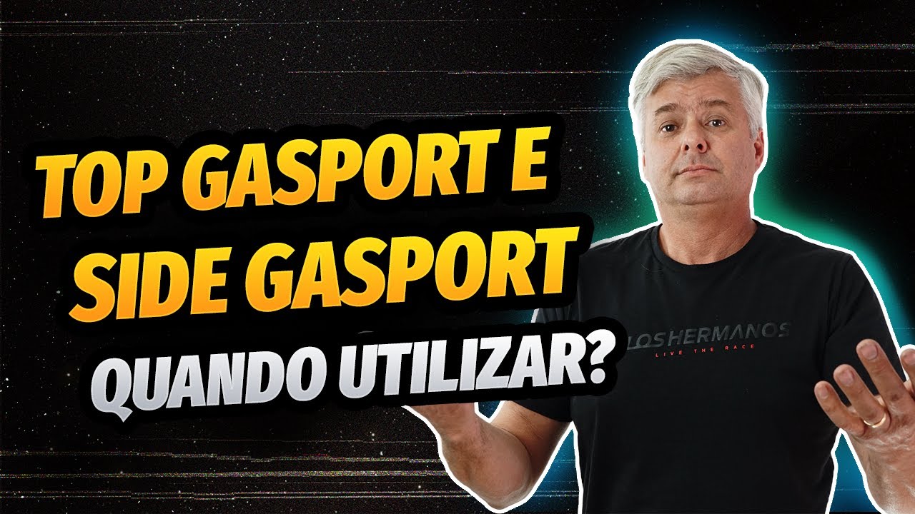 Top Gasport e Side Gasport - Quando E Como Utilizar? - YouTube