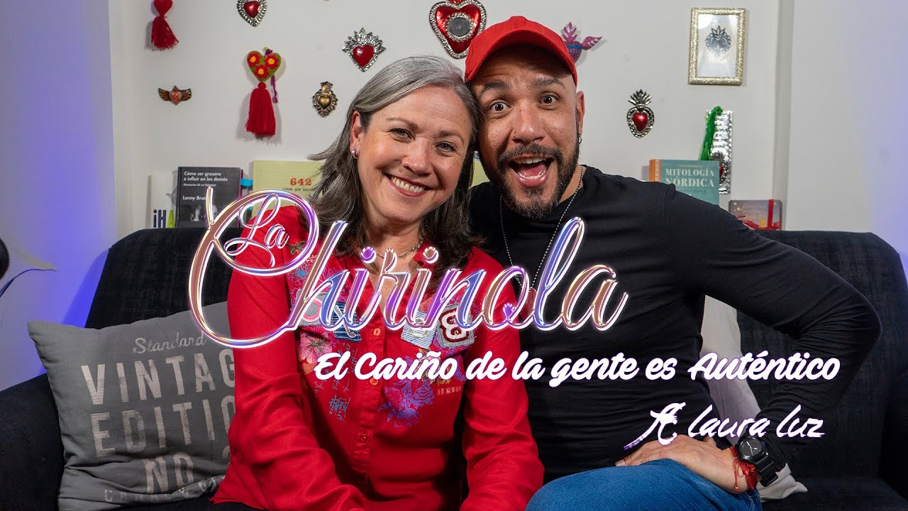 LA CHIRINOLA con la Julls - Ep10 parte 1 - Laura Luz - Se nos estan ...