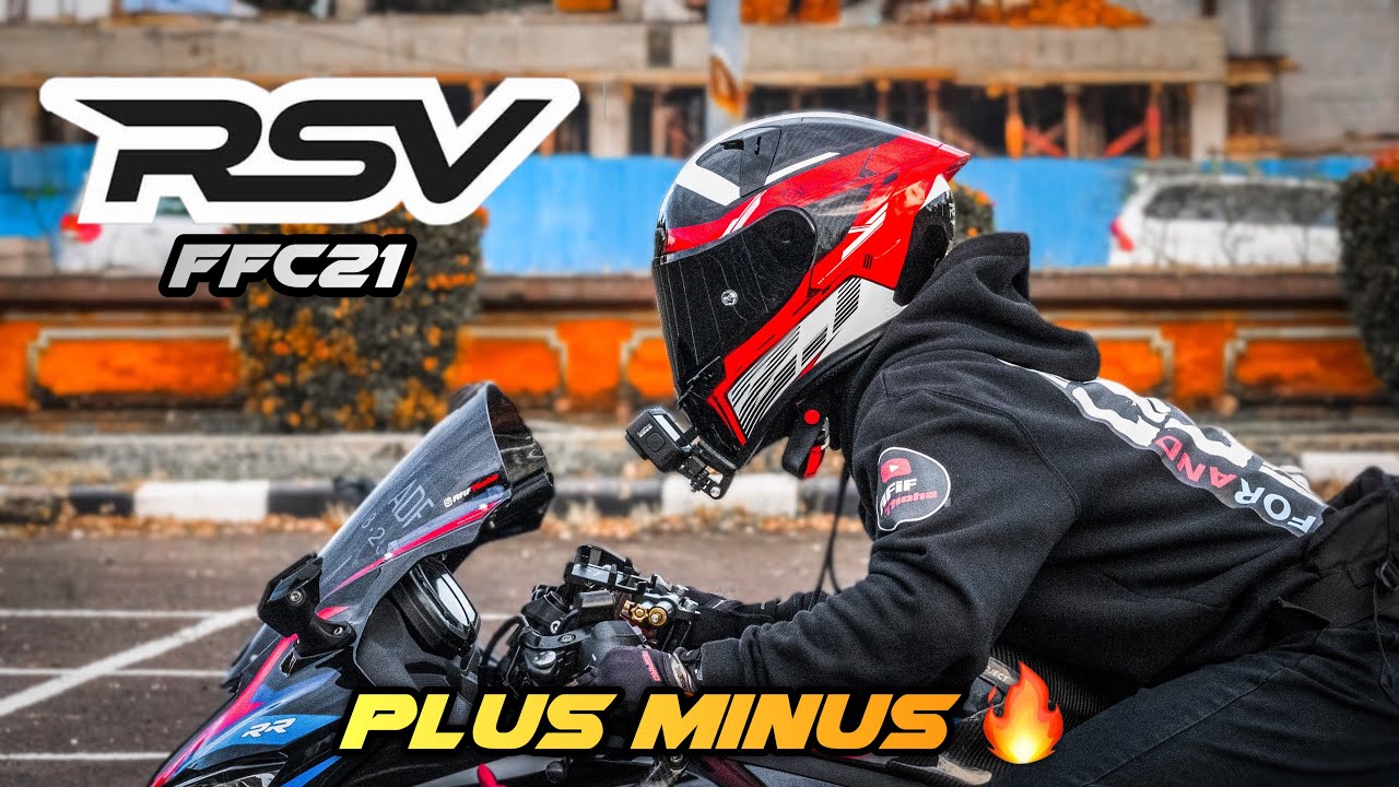 KELEBIHAN DAN KEKURANGAN RSV FFC21 KETIKA DI JALAN‼️ ROAD REVIEW RSV ...