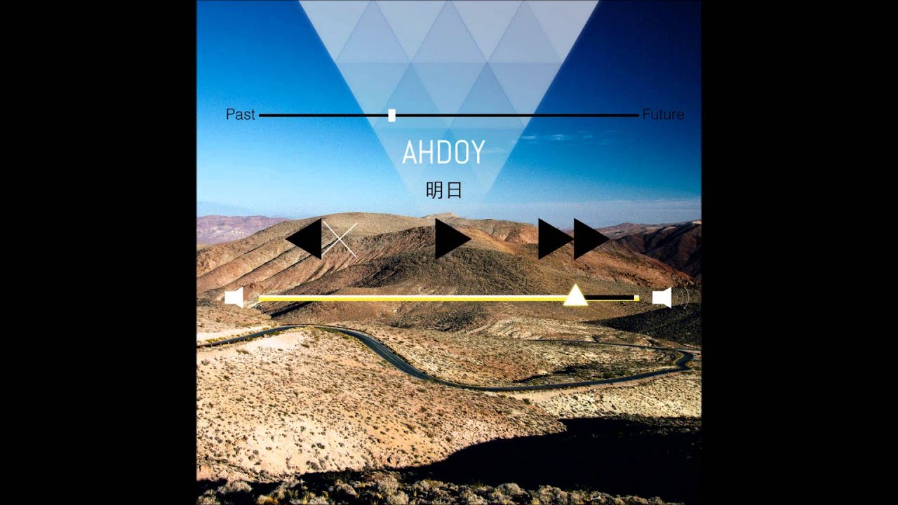 Ah Doy - 明日 - YouTube