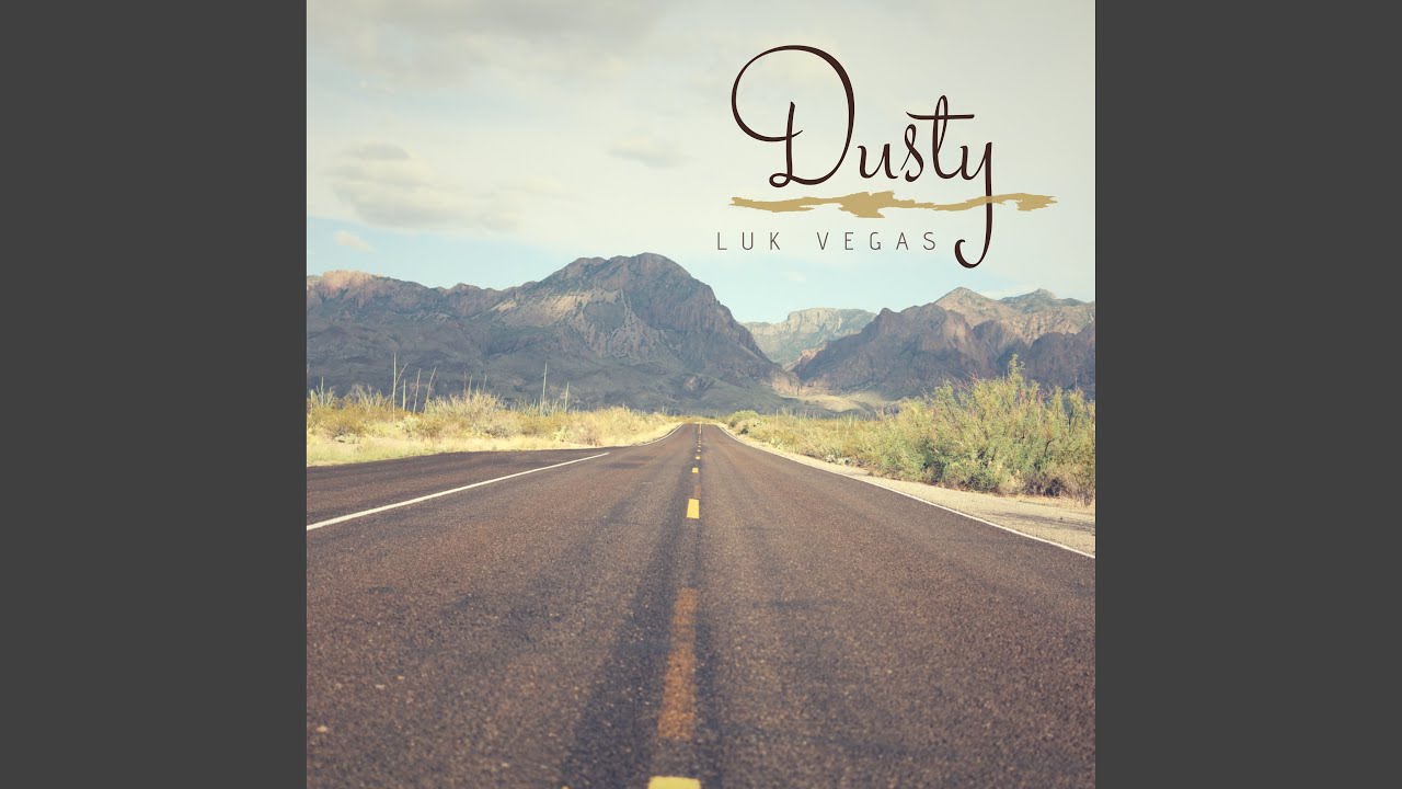 Dusty - YouTube