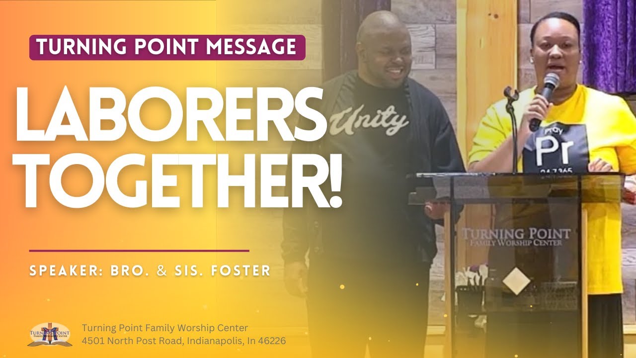 Laborers Together! - Bro. & Sis. Foster - YouTube