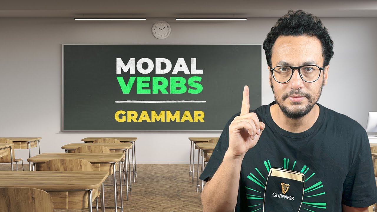 No more mistakes with easy MODAL VERBS : CAN, COULD, MAY, MIGHT, MUST ...