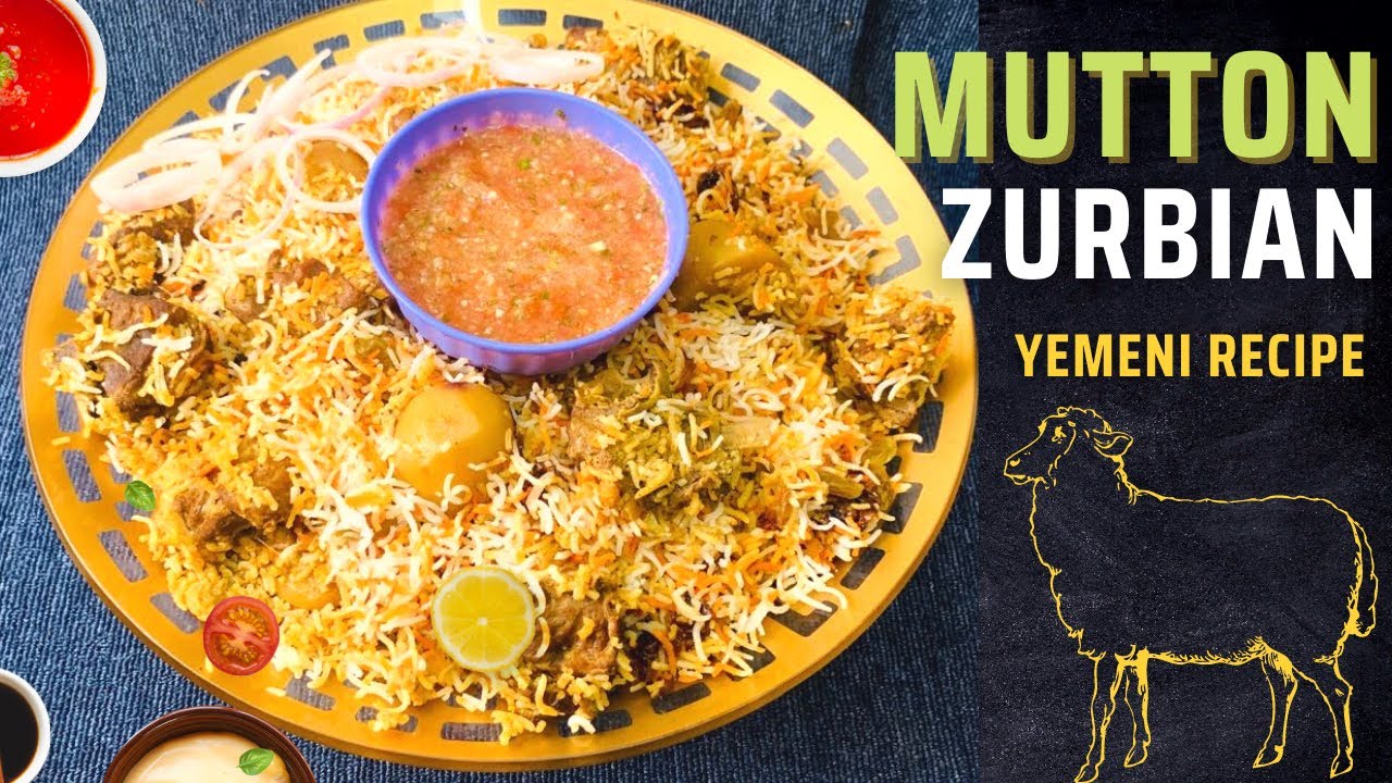 How to cook mutton zurbian at home | Yemeni Style Mutton Zurbian Recipe ...
