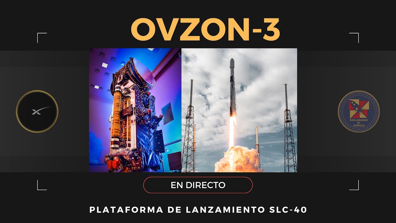 Lanzamiento de la misión Ovzon-3 en un Falcon 9 de SpaceX - YouTube