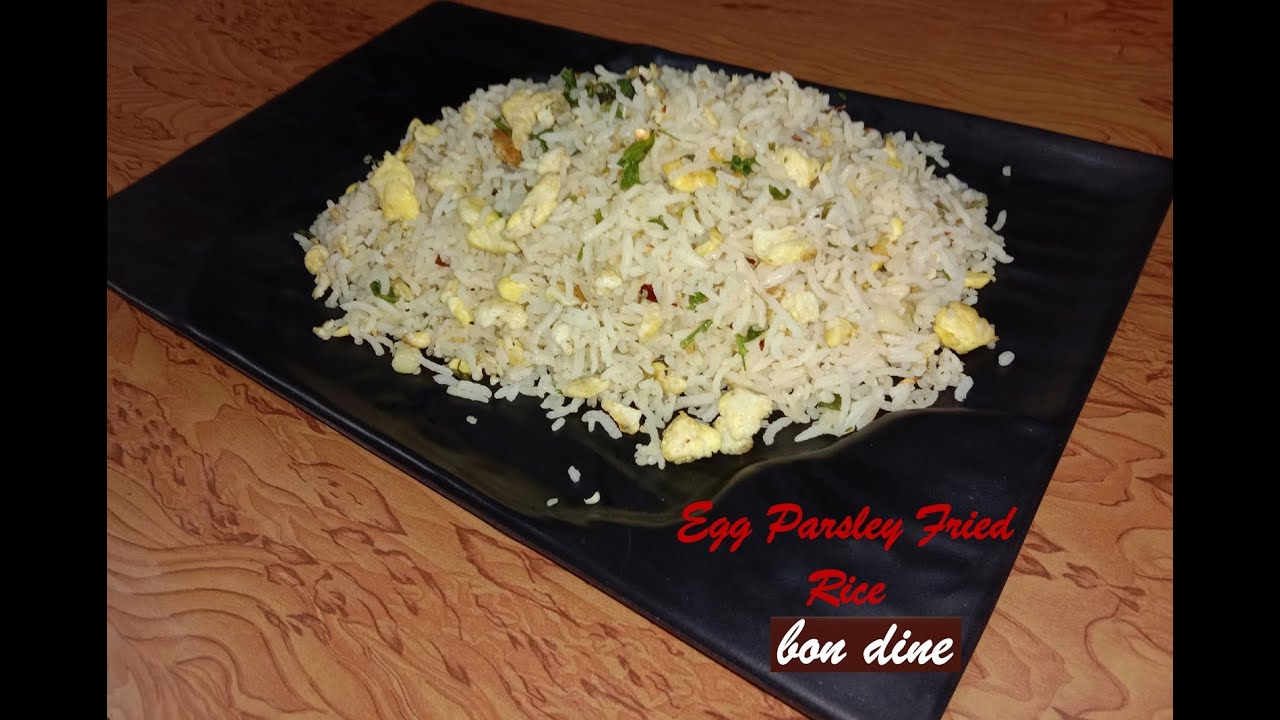 Egg Parsley Fried Rice| Easy and tasty fried rice| Italian fried rice ...