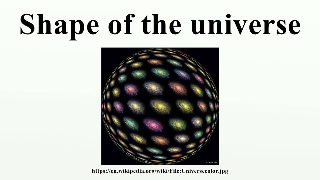 Shape of the universe - YouTube