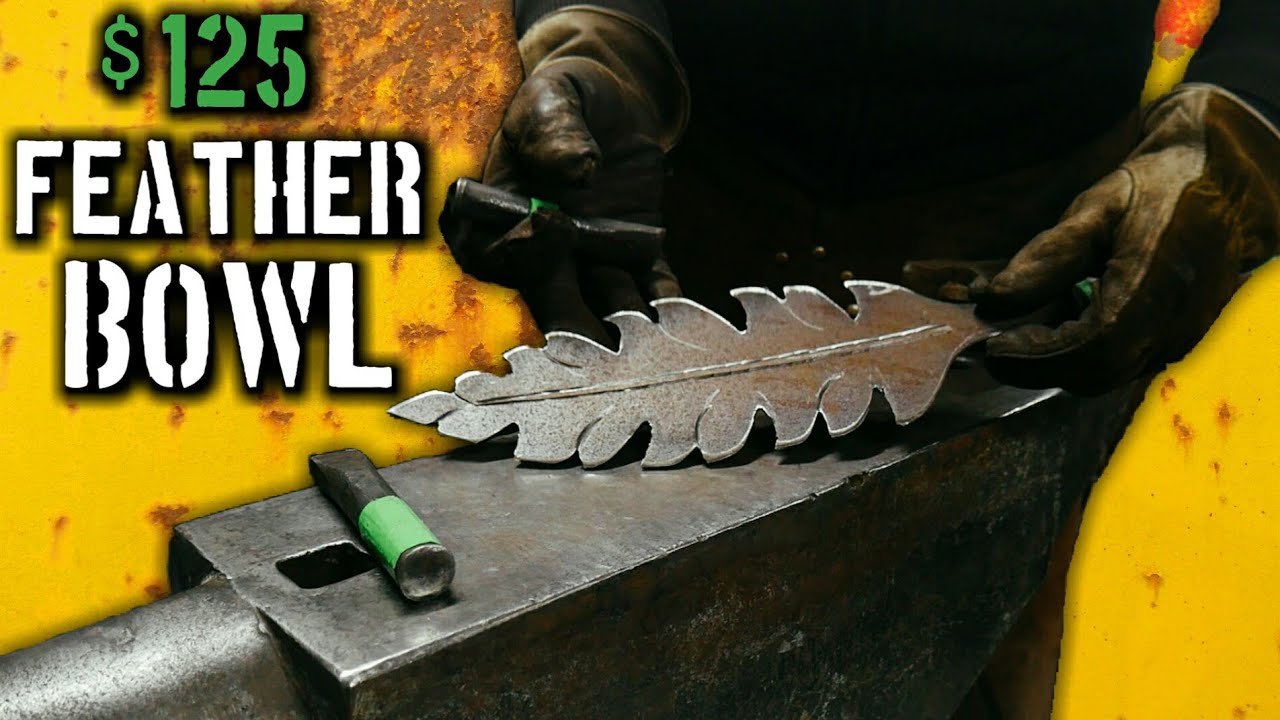 Forging a $125 Feather Bowl (Creating a Blacksmith Made Bowl) - YouTube