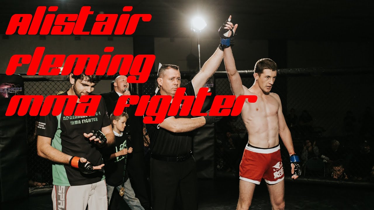 Alistair Fleming - MMA Highlight - YouTube