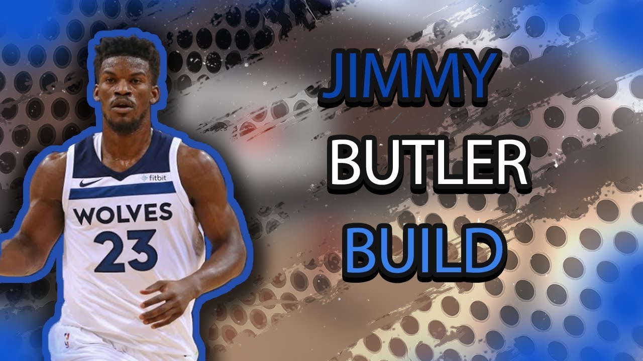 NBA 2K19 Jimmy Butler Build - YouTube