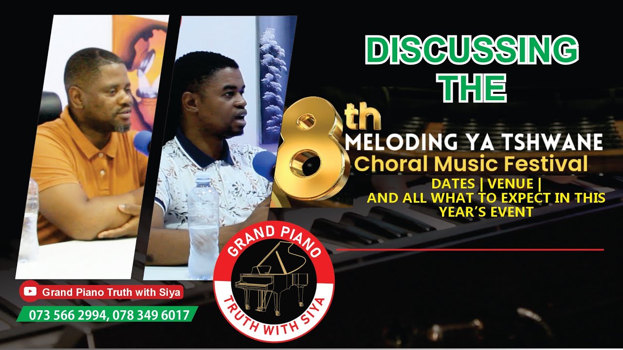 DISCUSSING THE 2024 MELODING YA TSHWANE CHORAL MUSIC FESTIVAL - YouTube
