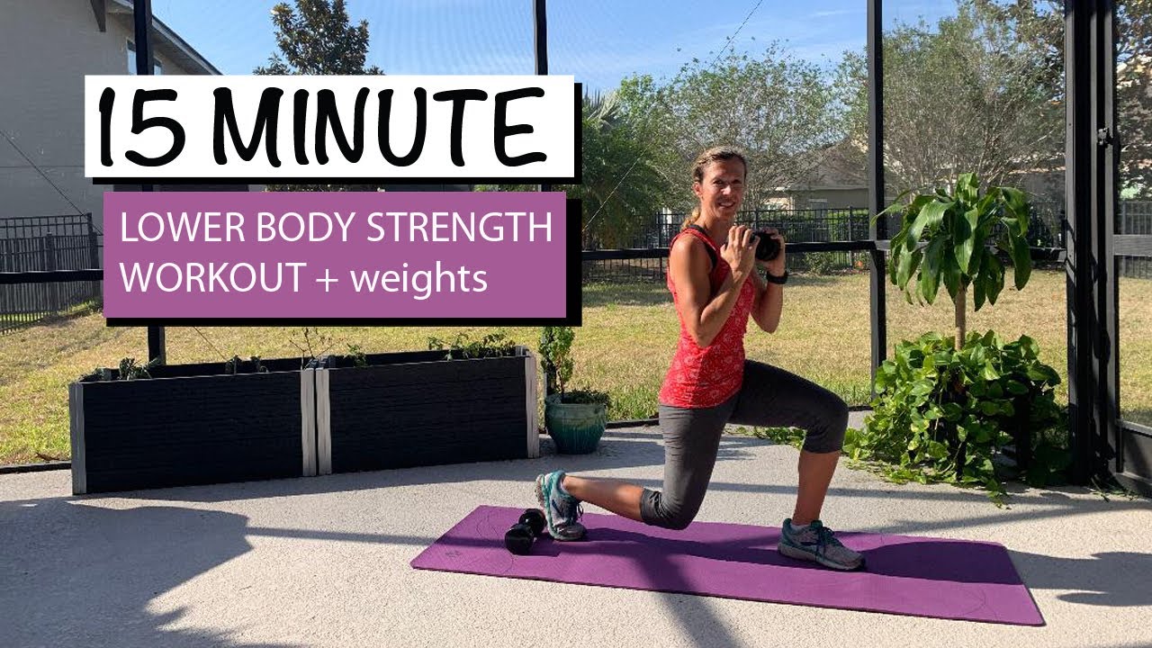 15 MINUTE LOWER BODY STRENGTH WORKOUT (with weights) - YouTube