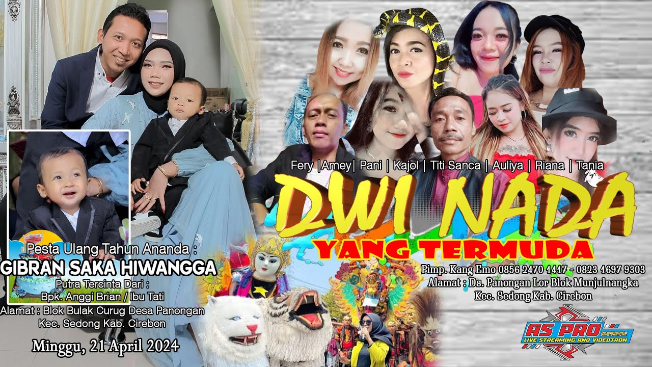 🔴Live DWI NADA || Pesta Ulang Tahun GIBRAN SAKA DIWANGGA || Panongan ...