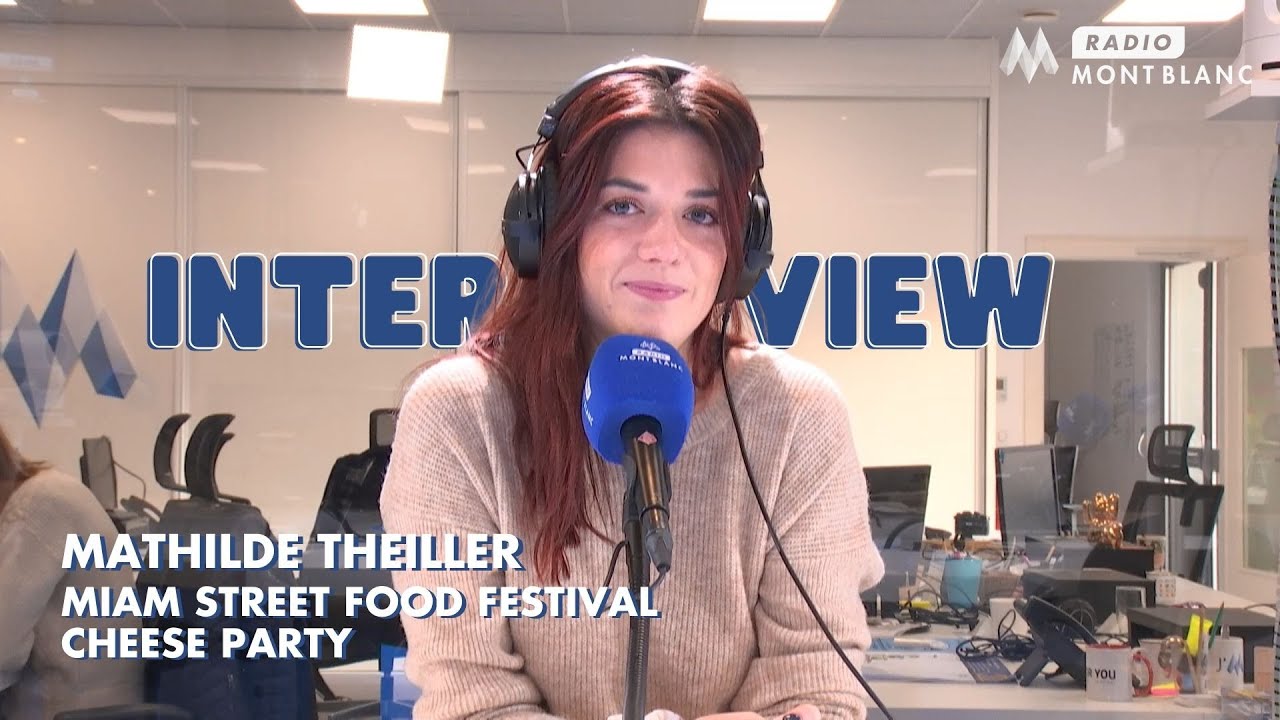 Interview | Mathilde Theiller - Miam Street Food Festival Cheese Party - YouTube