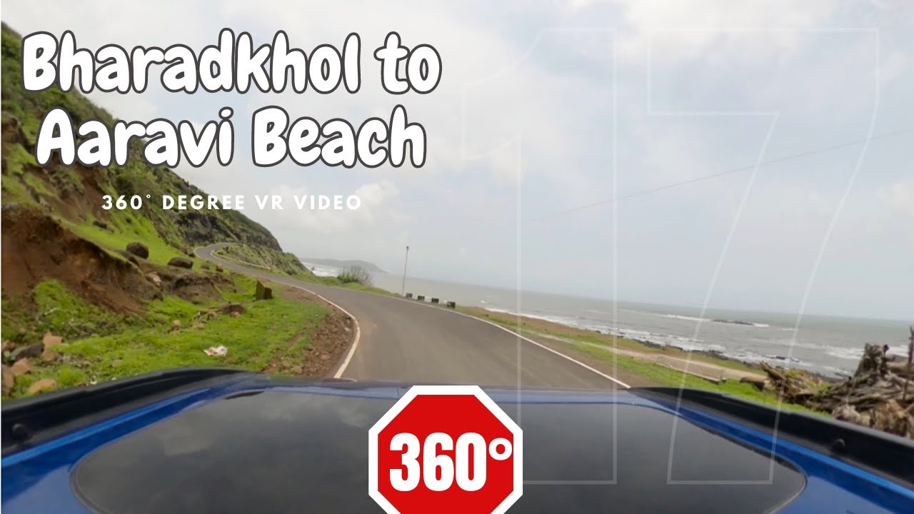 Coastal Ride - 17 | Bharadkhol to Aaravi Beach in #360degree ...