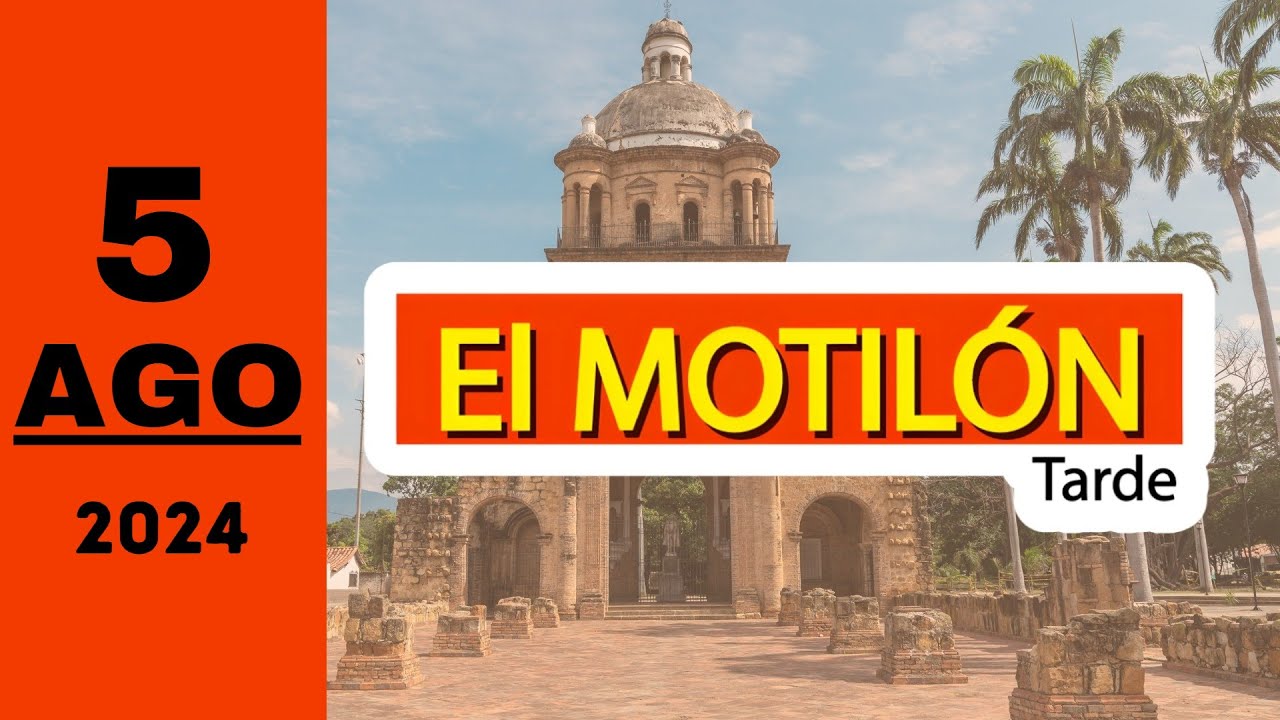 Resultado Motilon Tarde del 05 de agosto de 2024 - YouTube