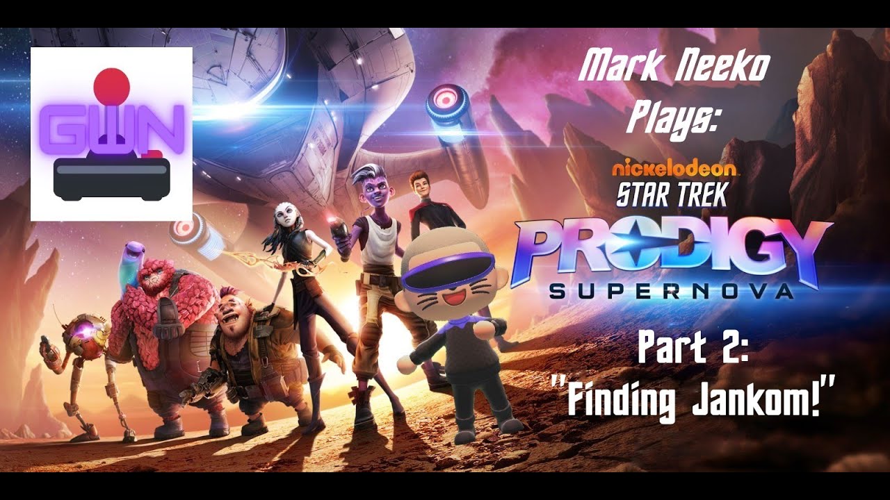 GWN. Star Trek Prodigy Supernova. "Finding Jankum" Star Trek Prodigy ...