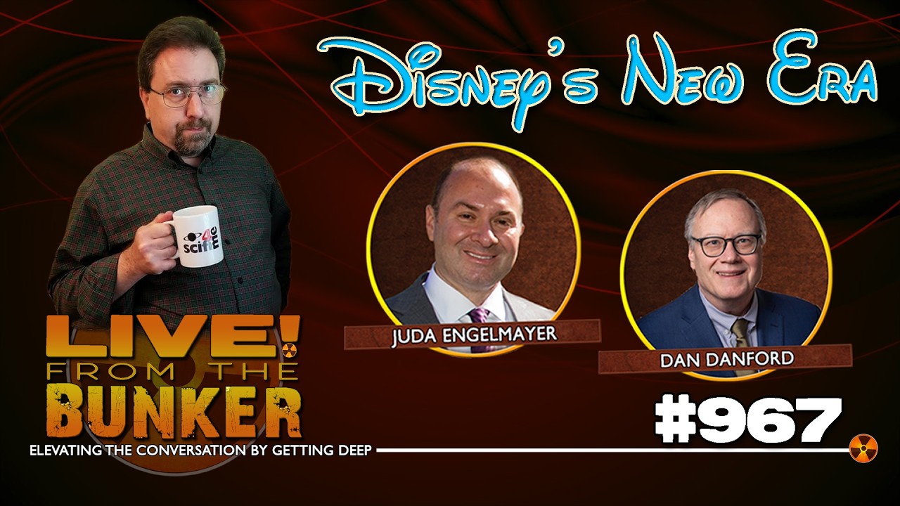 Live From The Bunker 967: Disney's New Era | Juda Engelmayer & Dan ...
