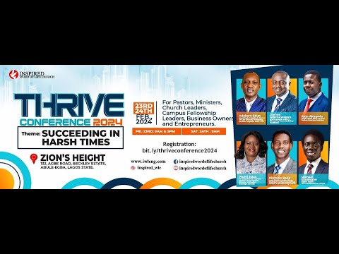 Thrive Conference 2024 | Succeeding in Harsh Times | Day 1 | IWLC | Feb ...