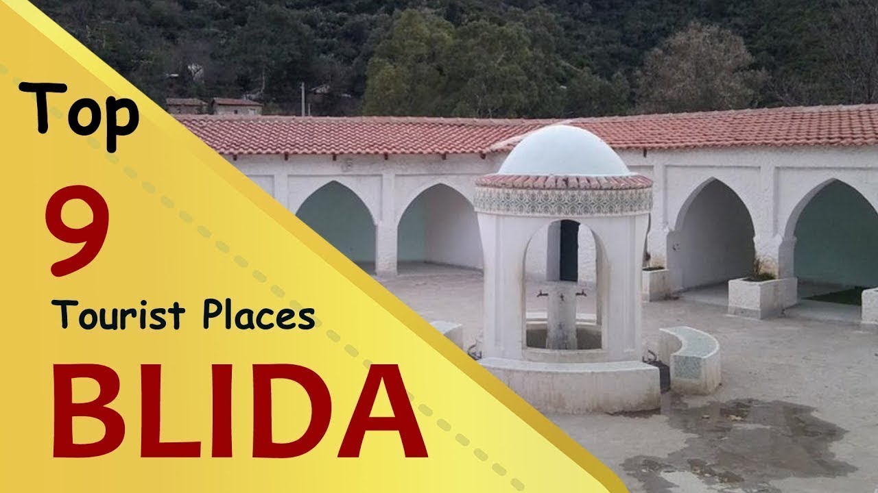 "BLIDA" Top 9 Tourist Places | Blida Tourism | ALGERIA - YouTube