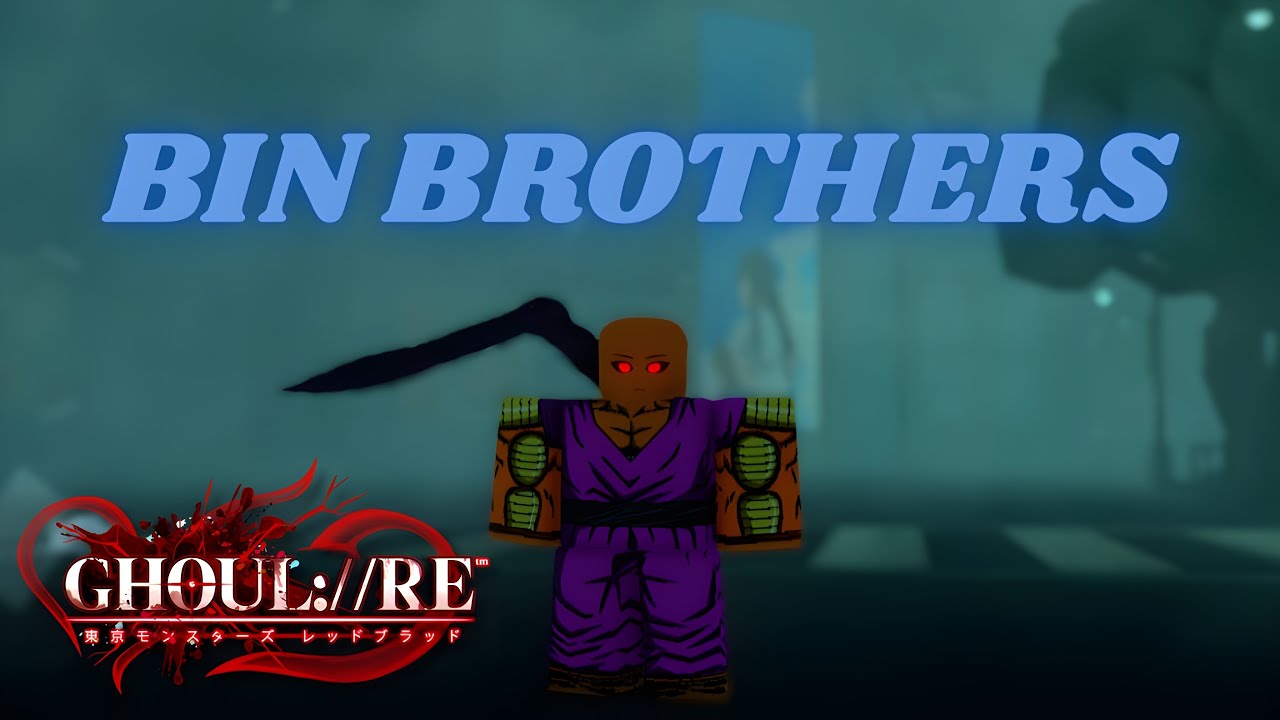 BIN BROTHERS KAGUNE SHOWCASE | Ghoul://Re - YouTube