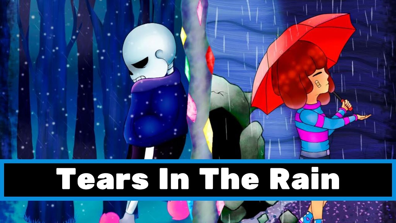 Undertale [Undertale(AU)] - Tears In The Rain (MMG) - YouTube