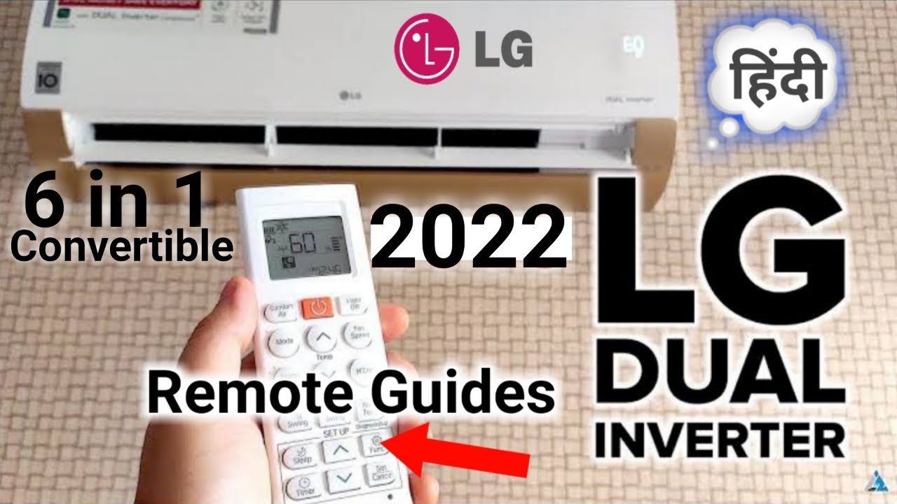 Lg Dual inverter ac remote functions | LG AC 2022 6 in 1 Model Remote ...